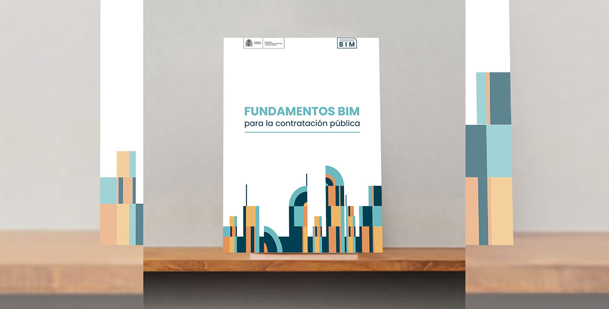 Mitma presenta el documento “Fundamentos BIM en la contratación pública ...